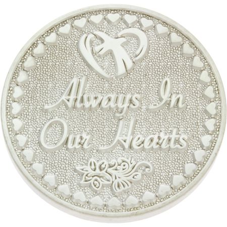 Always in Our Hearts Memorial Coins Gold or Silver