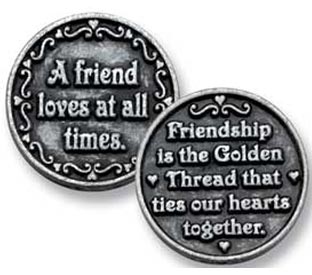 A Friend Loves At All Times Coin